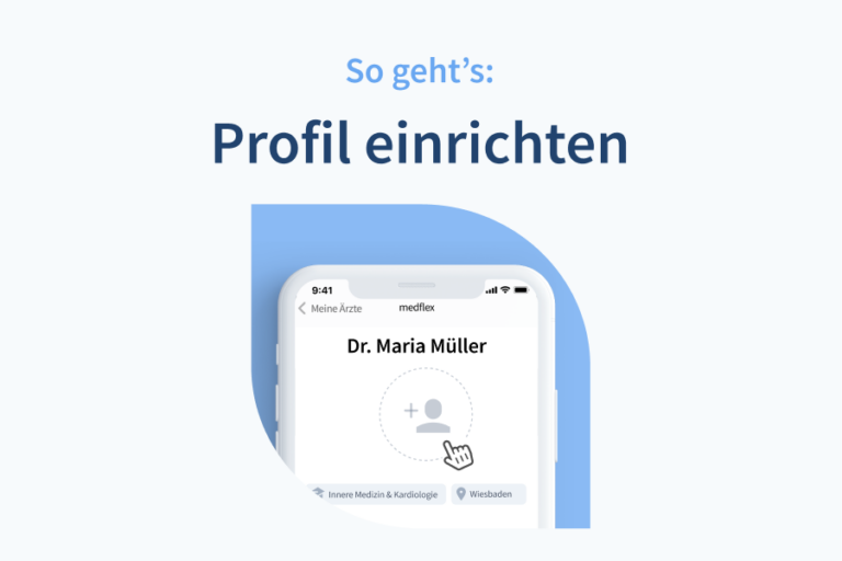 Ihr medflex Profil einrichten | medflex | Datensichere medizinische ...